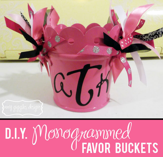 DIY Monogrammed Favor Bucket - 24/7 Moms