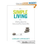 FREE Simple Living - 30 days to less stuff and more life [Kindle ...