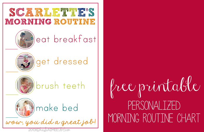 Free Personalized Morning Routine Printable - 24/7 Moms