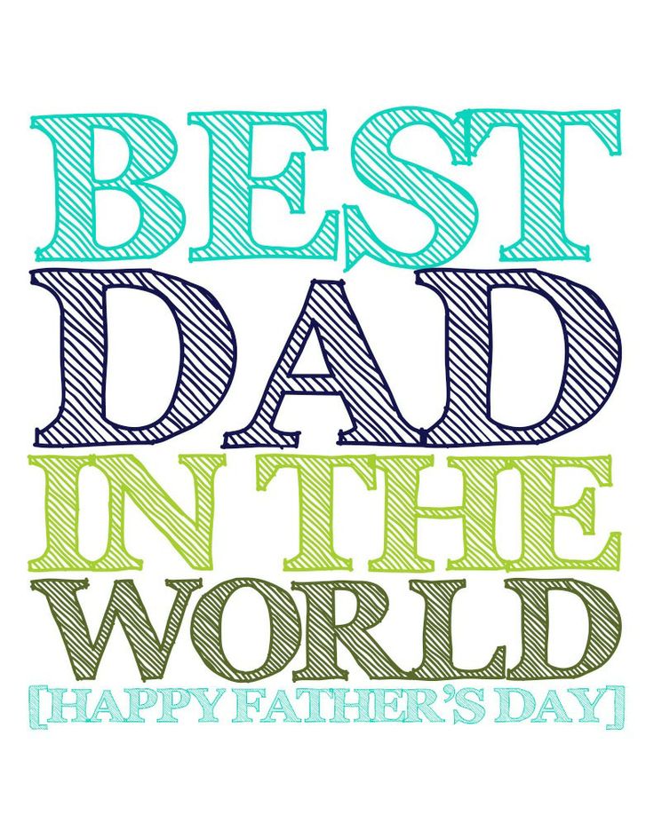 Free Best Dad in The World Printable - 24/7 Moms
