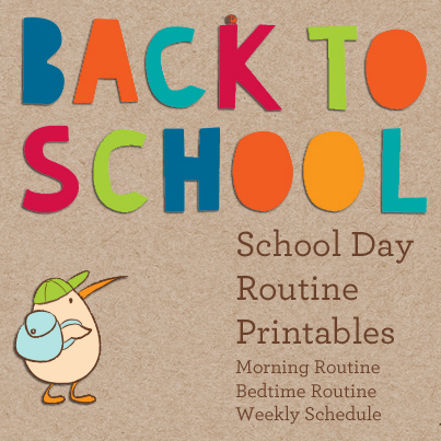 Free Back to School Routine Printables - 24/7 Moms