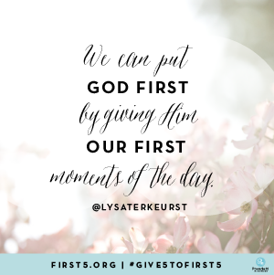 Make Your First 5 Count - 24/7 Moms