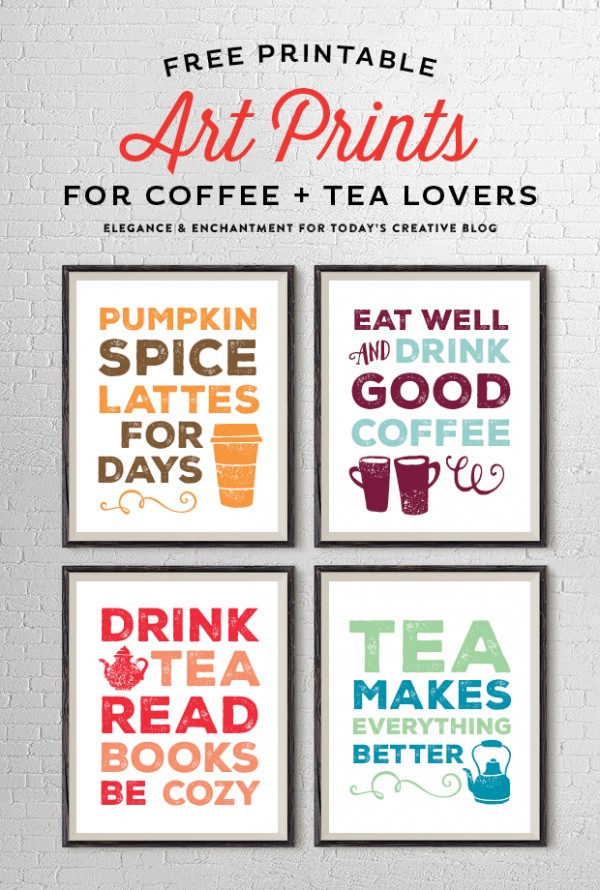 Free Coffee & Tea Art Printables - 24/7 Moms