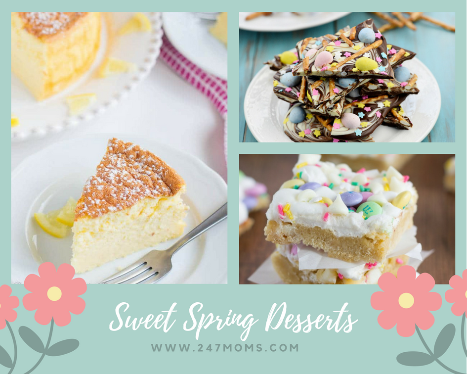 Sweet Spring Desserts - 24/7 Moms