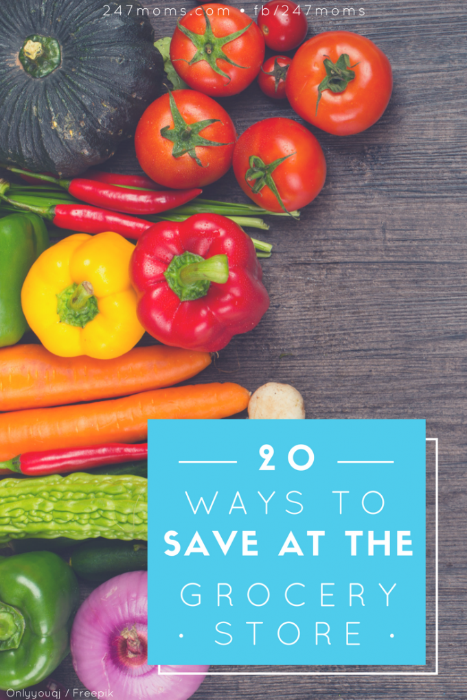 20 Ways to Save at the Grocery Store - 24/7 Moms