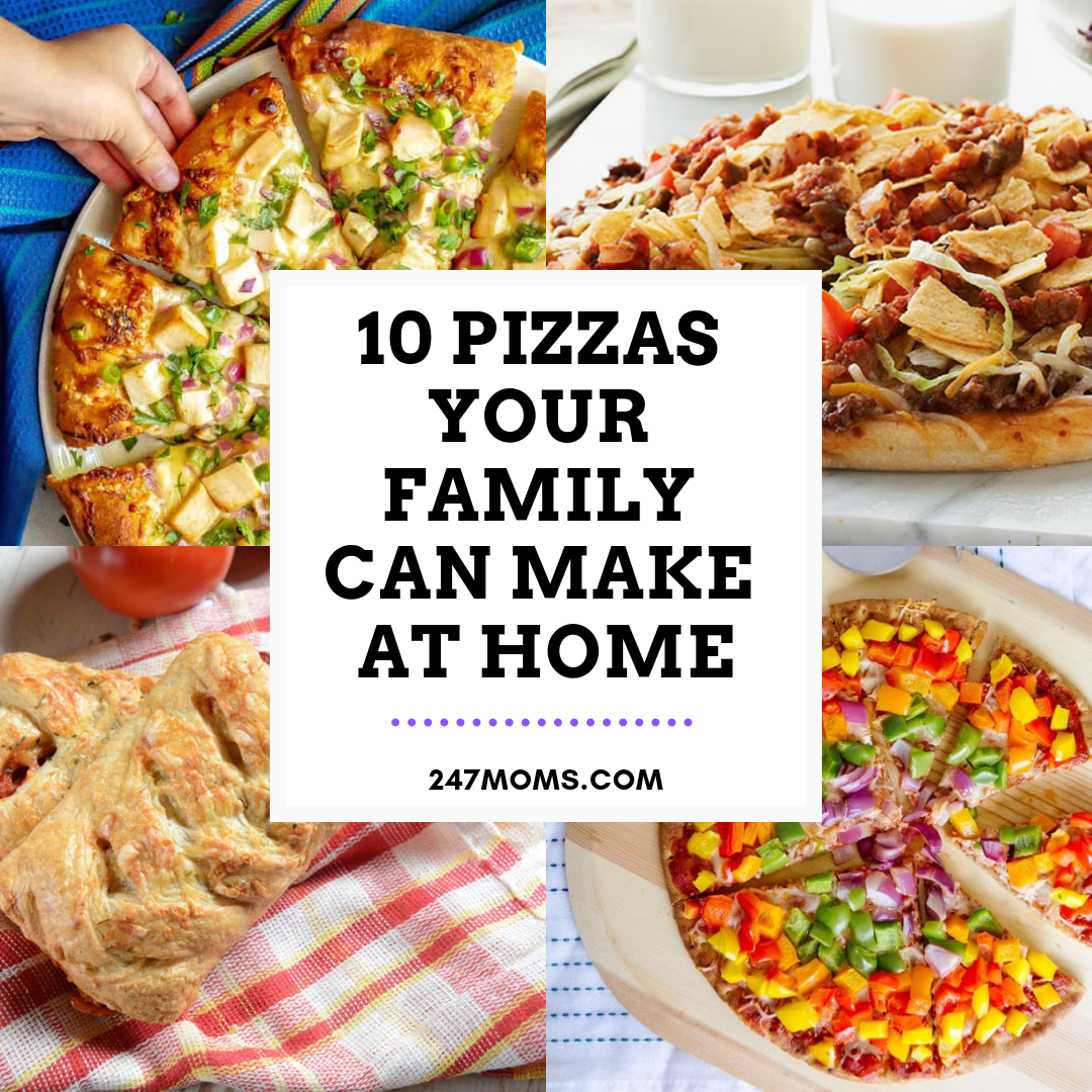 10 Pizzas Your Family Can Make at Home with a Pizza Kit - 24/7 Moms
